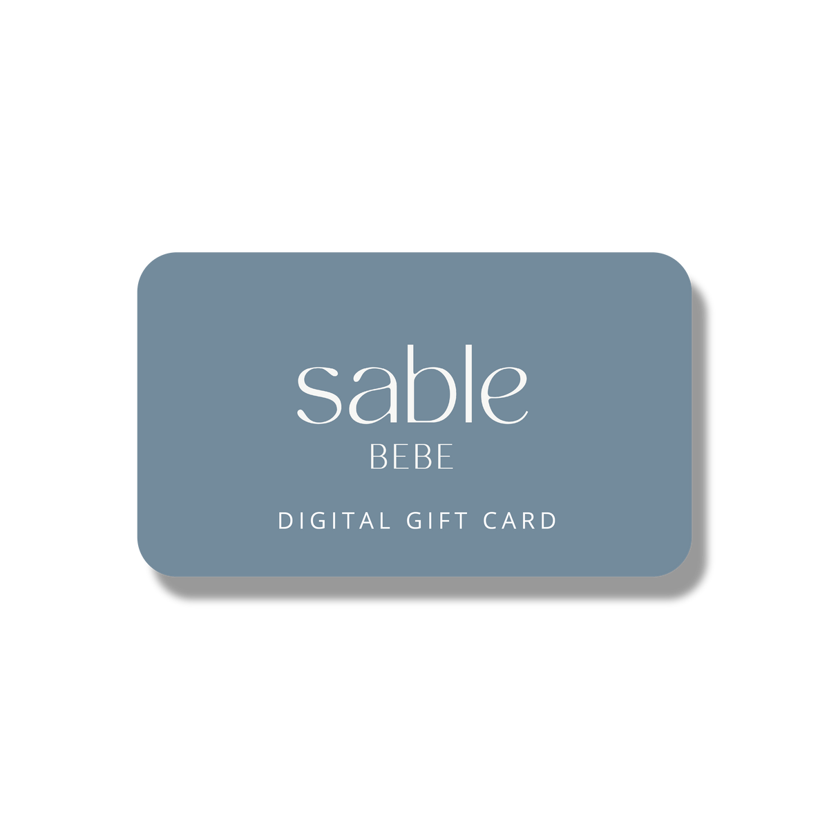 Sable Bebe - Gift Card